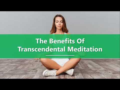 The Beginner's Guide To Meditation | The Benefits of Transcendental Meditation