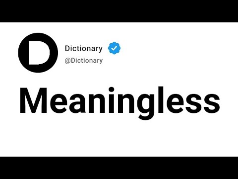 Meaningless Meaning In English