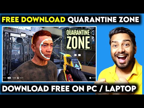 How To Download Quarantine Zone Free In Pc Or Laptop | Quarantine zone The Last Cheak Free Download