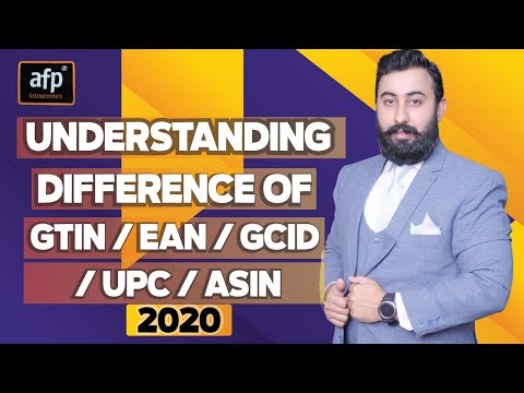 Understanding Difference Of GTIN / EAN / GCID / UPC / ASIN