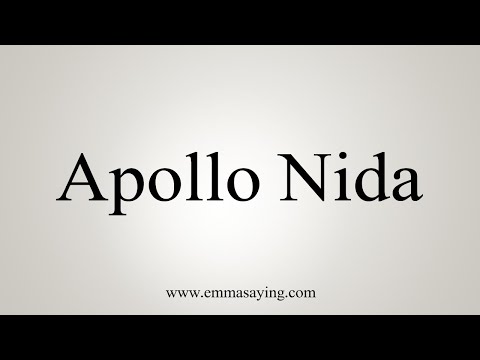 How To Say Apollo Nida