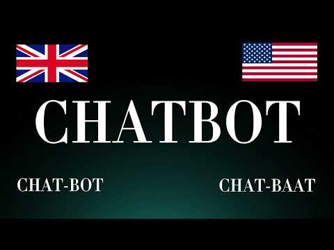 How to Pronounce 'Chatbot' Correctly: UK vs USA (Tech Terminology)