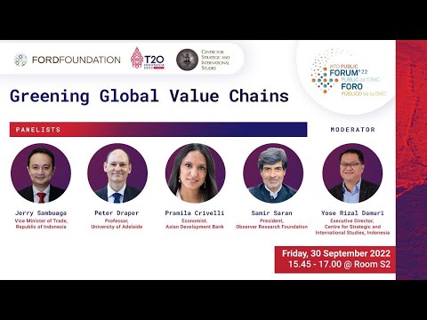 Greening Global Value Chains | Samir Saran