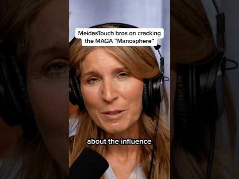 MeidasTouch bros on cracking the MAGA 'Manosphere'