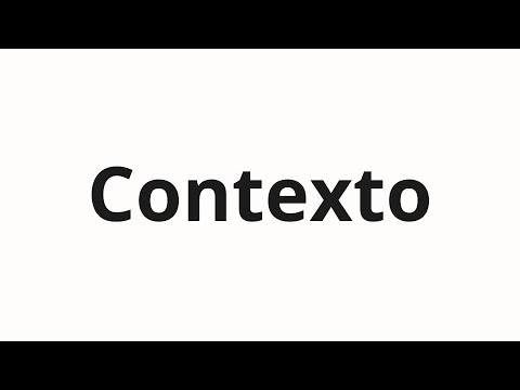 How to pronounce Contexto
