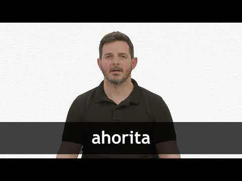 How to pronounce AHORITA in European Spanish