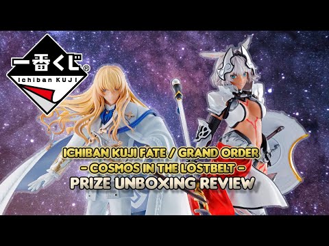 Ichiban Kuji - Fate/Grand Order Cosmos in the Lostbelt - #Review #Unbox