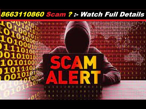 8663110860 ! 8663110860 Scam ? :- Watch Full Details ! 866 Area Code Scam ? ! 866-311-0860