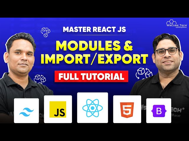 Understanding the Import/Export Module Concept in React JS | Galaxy.ai
