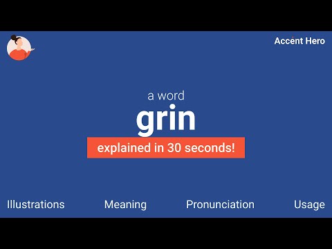 GRIN - Meaning and Pronunciation