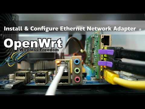OpenWRT x86 PC - Install & Setup Ethernet Network Adapter - Intel Quad Port Server Adapter