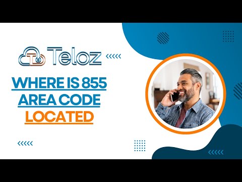 Where is 855 area code located:- Unveiling the Secrets