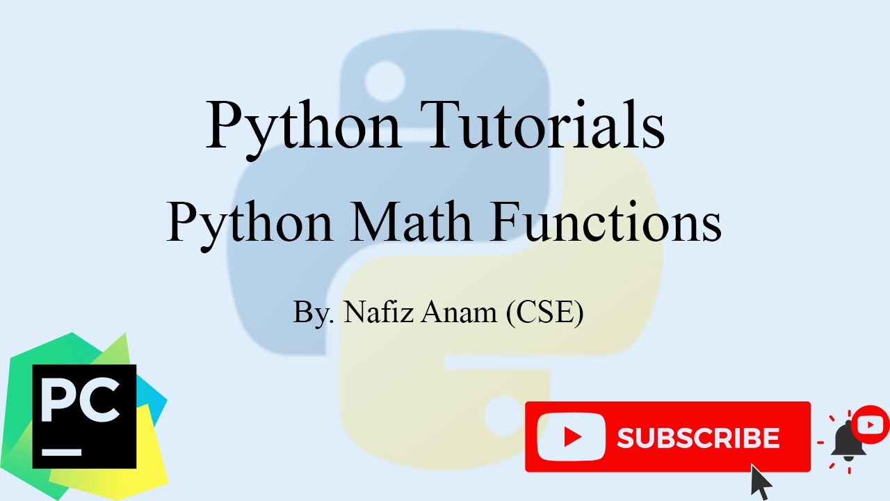 How to use Math Functions in Python || Python Tutorial || Nafiz Anam