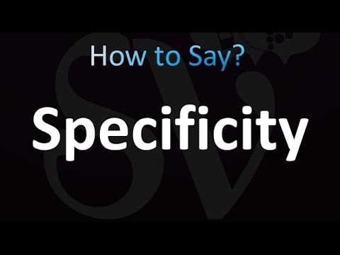 How to Pronounce Specificity (correctly!)