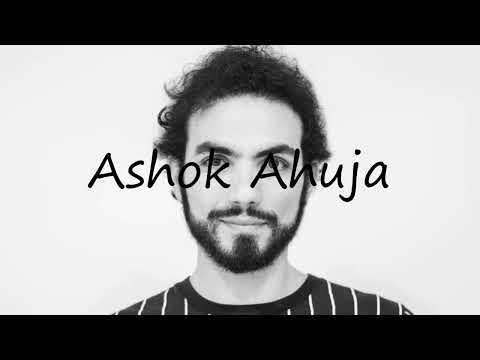 How to pronounce Ashok Ahuja in English?