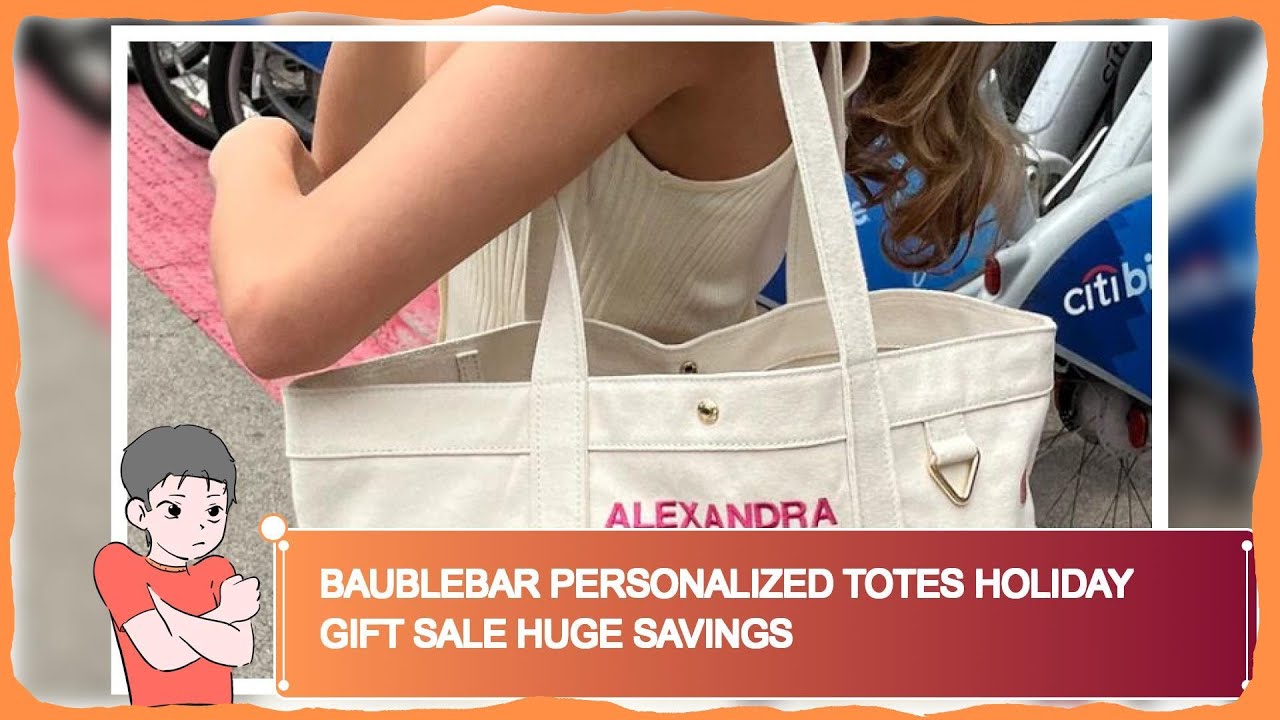 BaubleBar Personalized Totes Holiday Gift Sale Huge Savings
