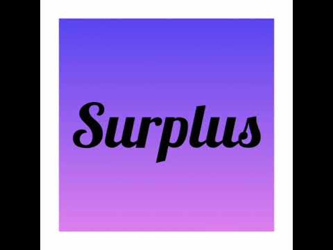 Word of the Day 6 Oct - Surplus