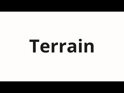 How to pronounce Terrain