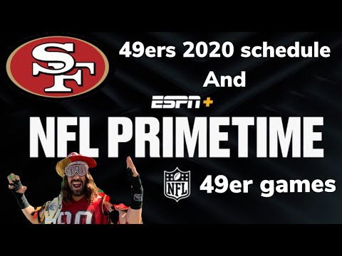 49ers 2020 NFL schedule and 9 potential games that are or can be on Prime Time.