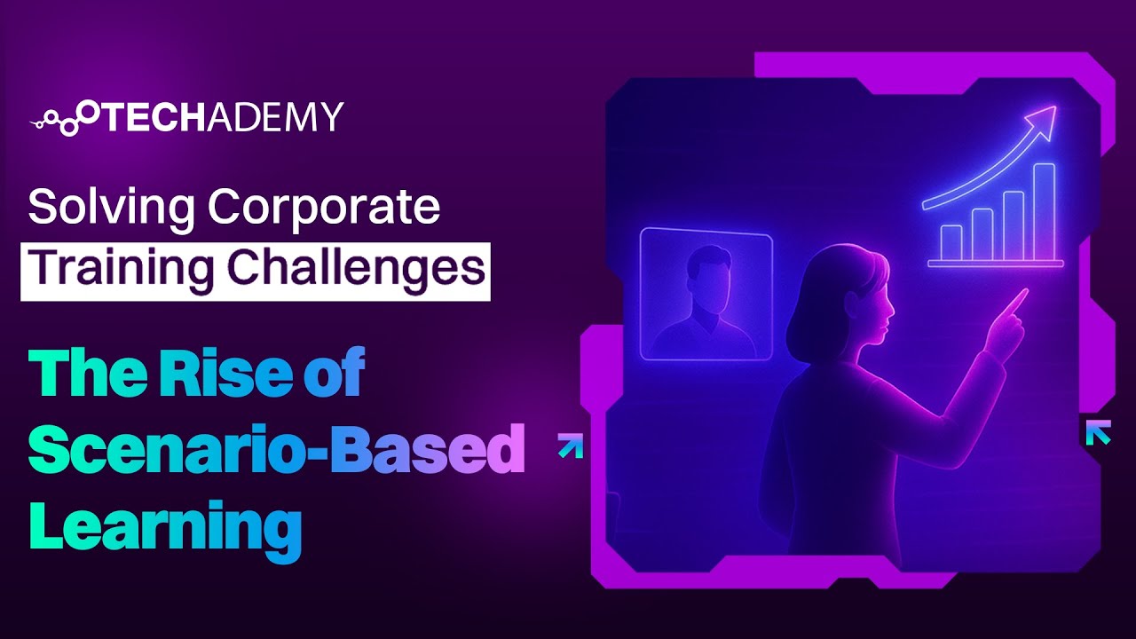Why Scenario-Based Learning Is the Future of L&D