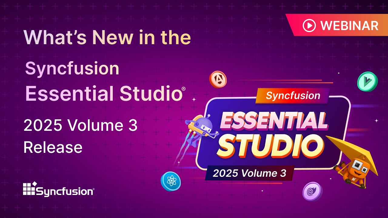 What’s New in the Syncfusion Essential Studio 2025 Volume 3 Release [Webinar]