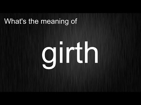 What's the meaning of "girth", How to pronounce girth?