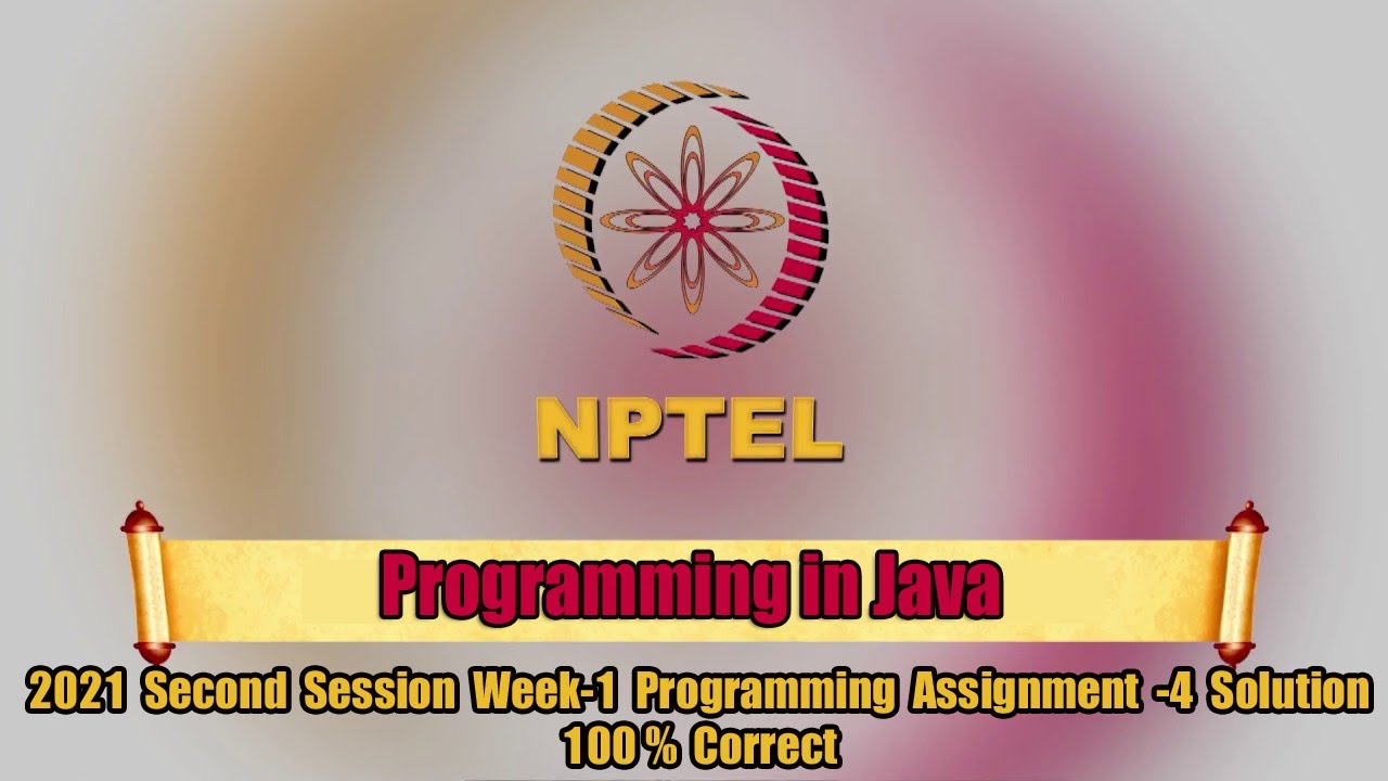Swayam | Programming In Java Week-1 Programming Assignment-4 Solution | NPTEL