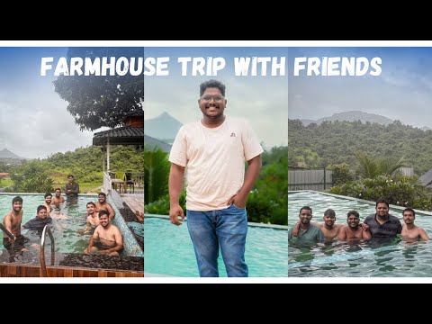 Farmhouse trip with friends | Fun at Kelly Farmhouse with friends #friendship