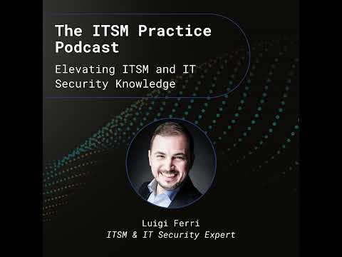 ITIL 4 & Organizational Change Management: A Unified Approach | Ep 33 | Series 1