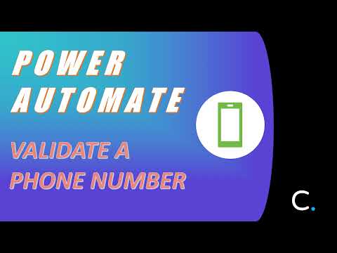 How to Validate a Phone Number in Power Automate and Logic Apps