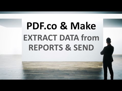 Extract Data from Reports and Send via PDF.co and Make Integration