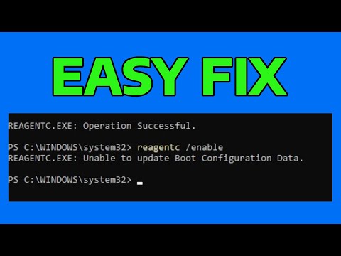 How To Fix ReAgentc Unable to Update WinRE Boot Configuration Data