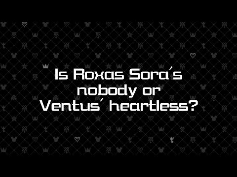 Is Roxas Sora's nobody or Ventus' heartless?