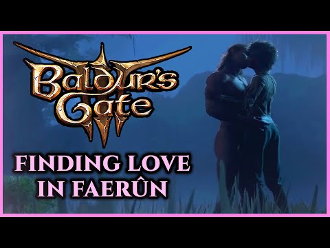 Romance & Relationships in Baldur's Gate 3 | Early Guide to Finding Love in Faerûn