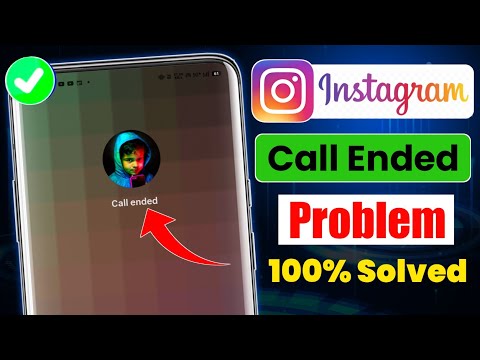 instagram call ended problem 2025 | instagram par call nahi ho raha hai | call ended instagram