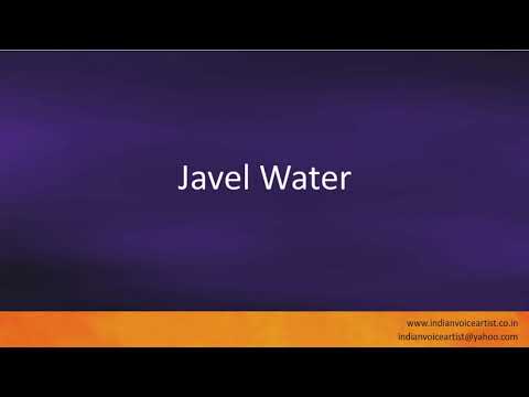 Pronunciation of the word(s) "Javel Water".