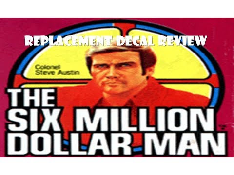 eBay Six Million Dollar Man Replacement Decal Review