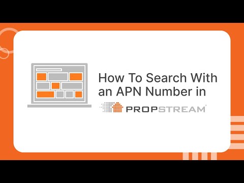 How To Search With an APN# in PropStream