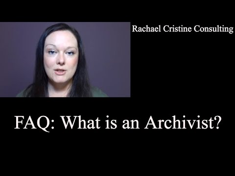 What is an Archivist?