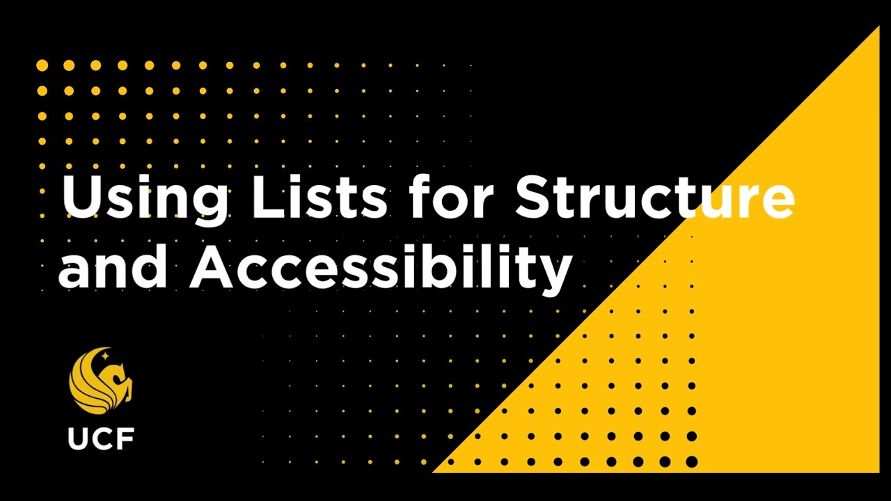 Using Lists for Structure and Accessibility