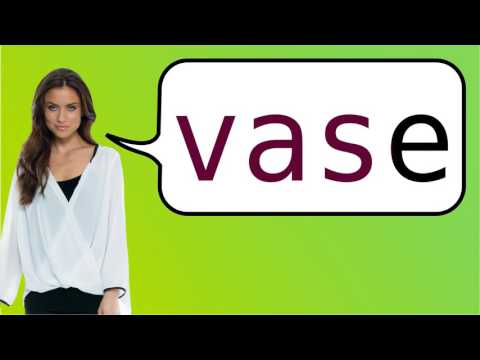 How to say vase in French?