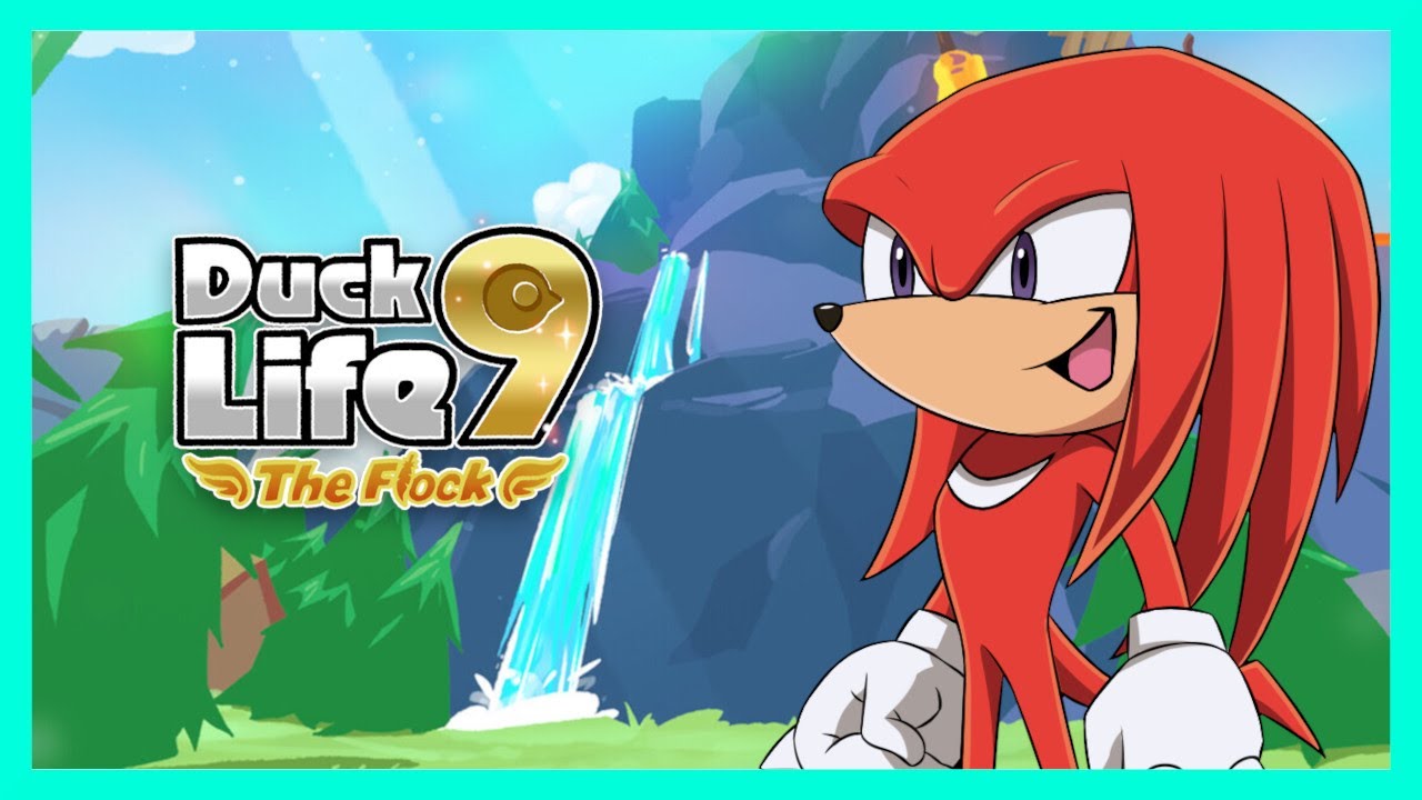 Knuckles plays Duck Life 9!