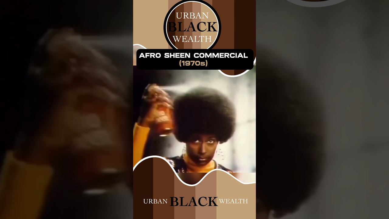 Afro Sheen Commercial (1970s)