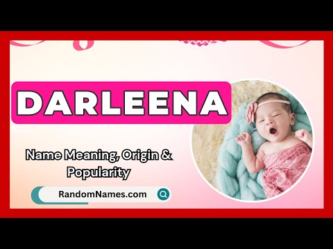 Darleena - Baby Girl Name Meaning, Origin & Popularity - RandomNames.com