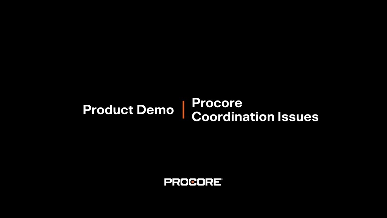 Coordination Issues Demo: Procore Groundbreak 2020 Breakout