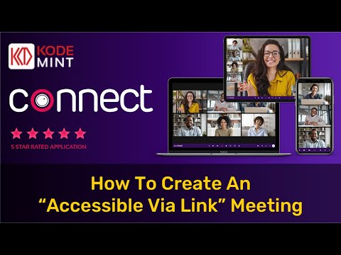 Connect - How To Create An Accessible Via Link Meeting