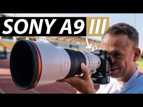 Sony A9 III: Rewolucja nadchodzi (ILCE-9M3)