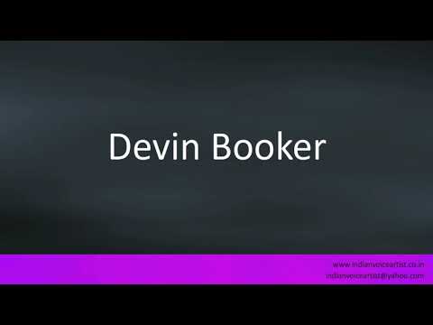 How to pronounce "Devin Booker".