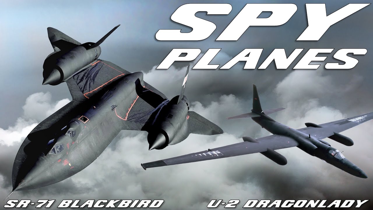 SPY PLANES: SR-71 Blackbird And U-2 Dragonlady | Skunk Works Masterpiece Aircraft