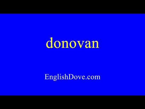 How to pronounce donovan in American English
